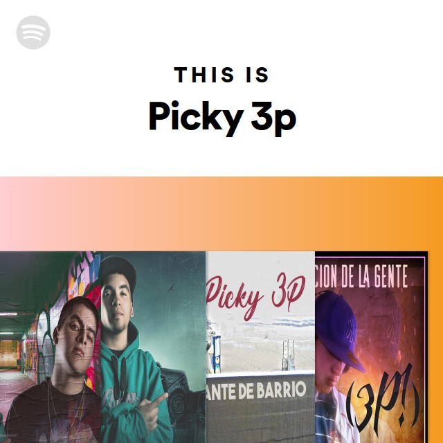 This Is Picky 3p - playlist by Spotify | Spotify