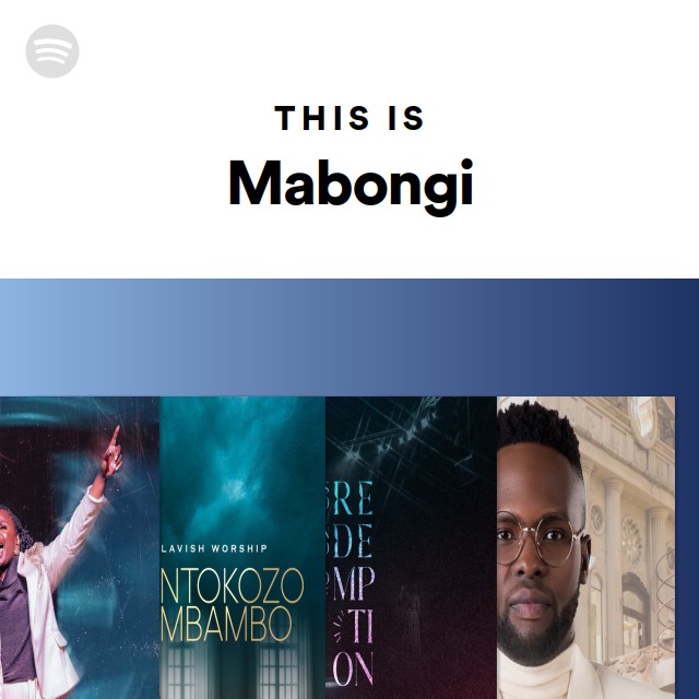 This Is Mabongi | Spotify Playlist