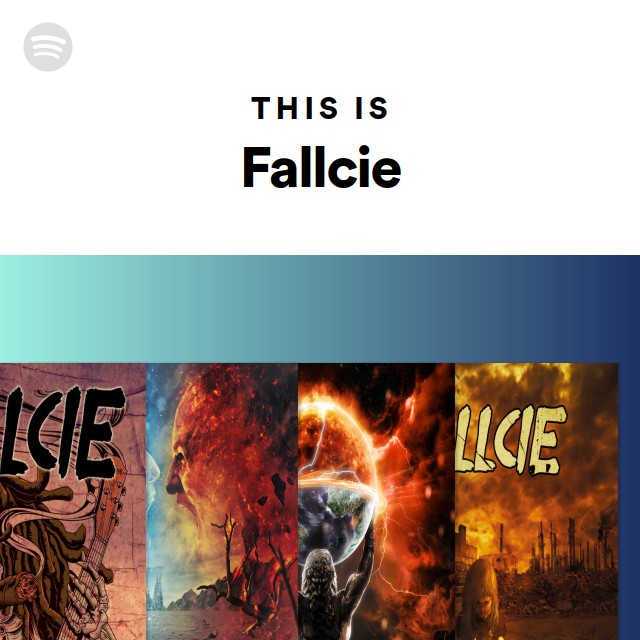 This Is Fallcie | Spotify Playlist