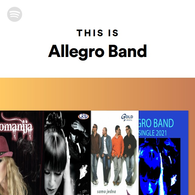 This Is Allegro Band - playlist by Spotify | Spotify