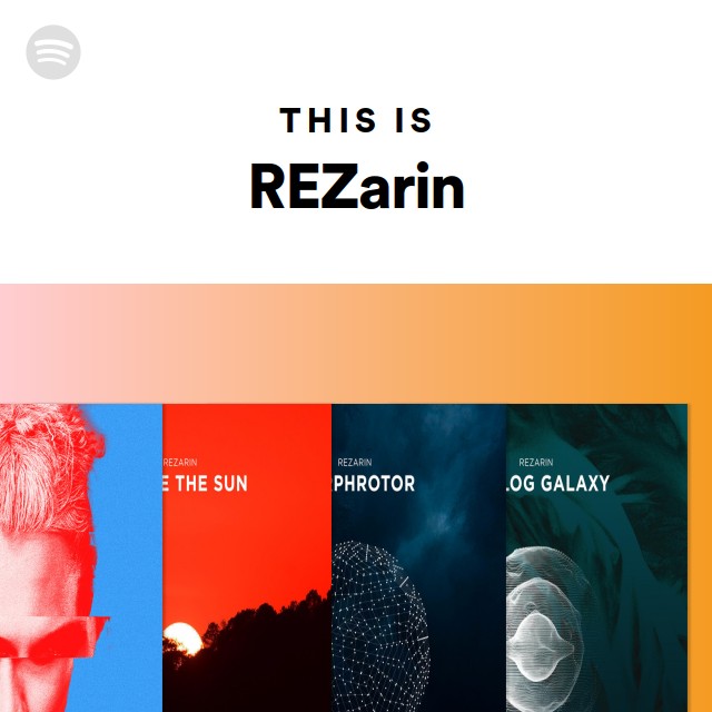 This Is REZarin - playlist by Spotify | Spotify