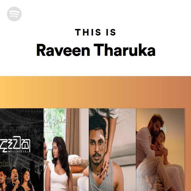 This Is Raveen Tharuka | Spotify Playlist