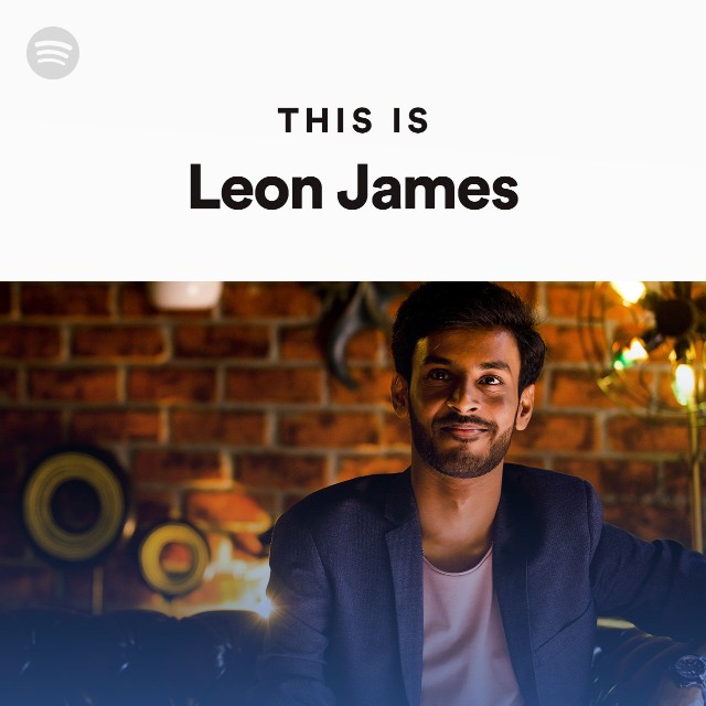 This Is Leon James - playlist by Spotify | Spotify