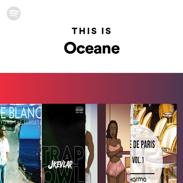 This Is Oceane | Spotify Playlist