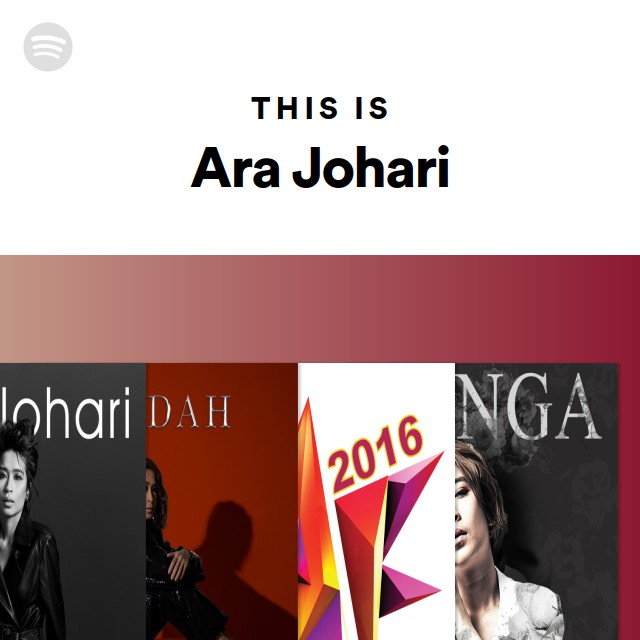 This Is Ara Johari - playlist by Spotify | Spotify