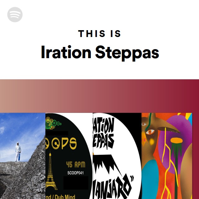 This Is Iration Steppas - playlist by Spotify | Spotify