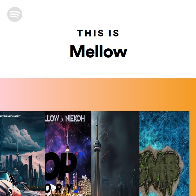 This Is Mellow - playlist by Spotify | Spotify