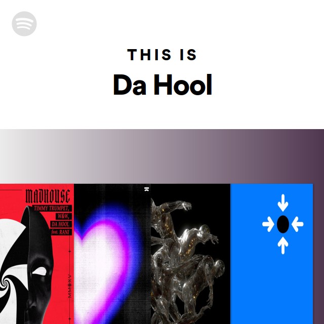 This Is Da Hool - playlist by Spotify | Spotify