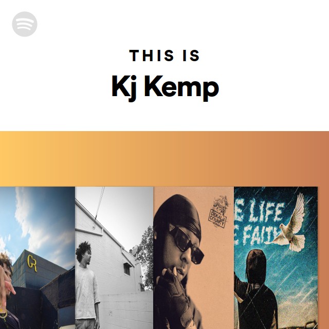 This Is Kj Kemp | Spotify Playlist