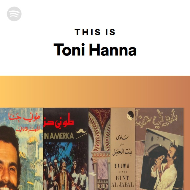 This Is Toni Hanna | Spotify Playlist