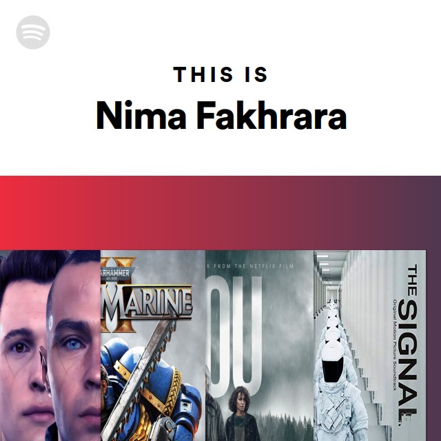 This Is Nima Fakhrara - playlist by Spotify | Spotify