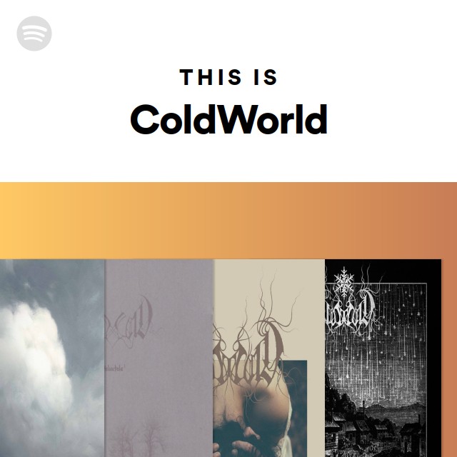 This Is ColdWorld - playlist by Spotify | Spotify