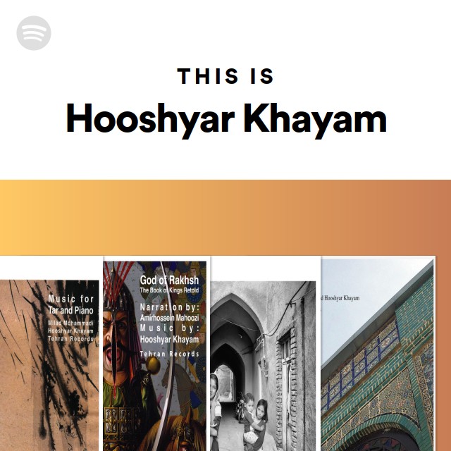 This Is Hooshyar Khayam | Spotify Playlist