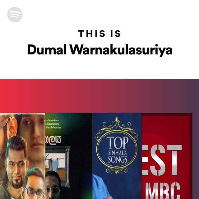 This Is Dumal Warnakulasuriya | Spotify Playlist