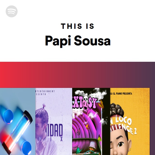 This Is Papi Sousa - playlist by Spotify | Spotify