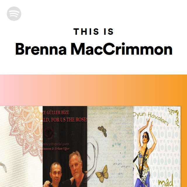This Is Brenna MacCrimmon | Spotify Playlist