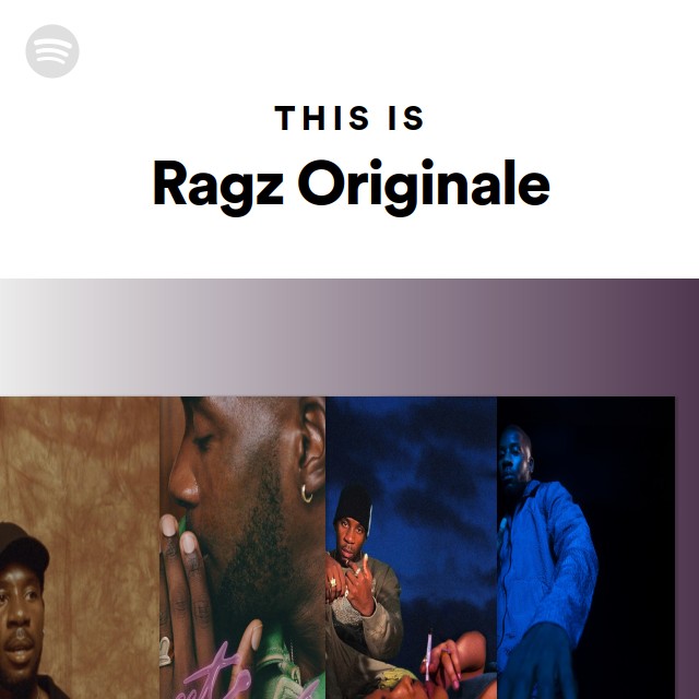 This Is Ragz Originale - playlist by Spotify | Spotify