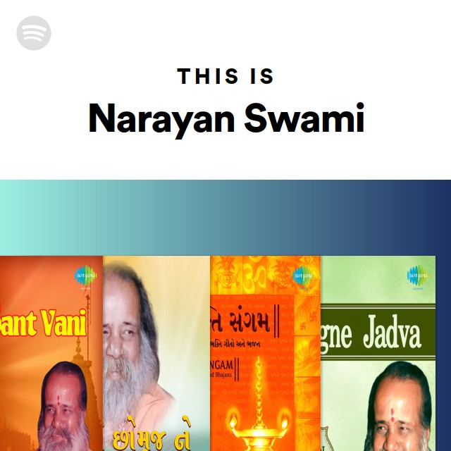 This Is Narayan Swami | Spotify Playlist