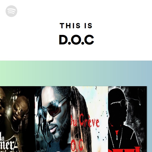 This Is D.O.C - playlist by Spotify | Spotify