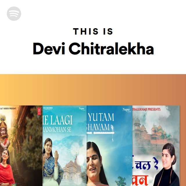 This Is Devi Chitralekha - playlist by Spotify | Spotify