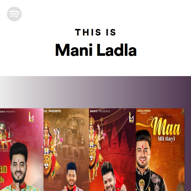 This Is Mani Ladla | Spotify Playlist