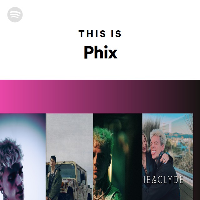 This Is Phix - playlist by Spotify | Spotify