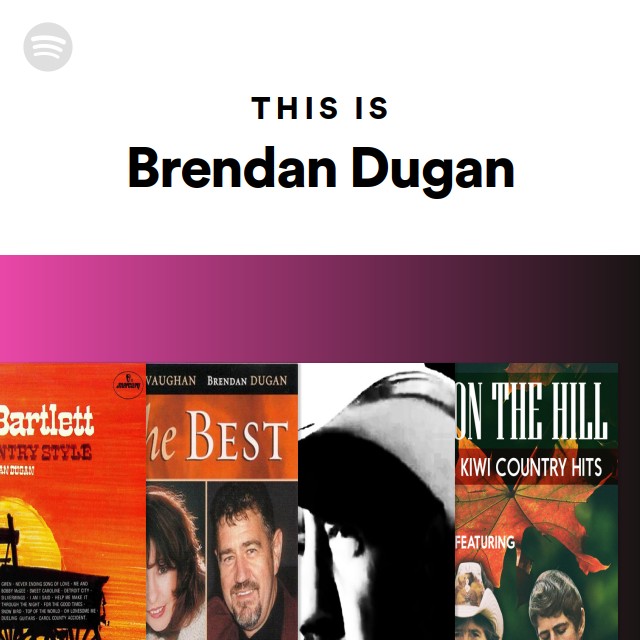 This Is Brendan Dugan | Spotify Playlist