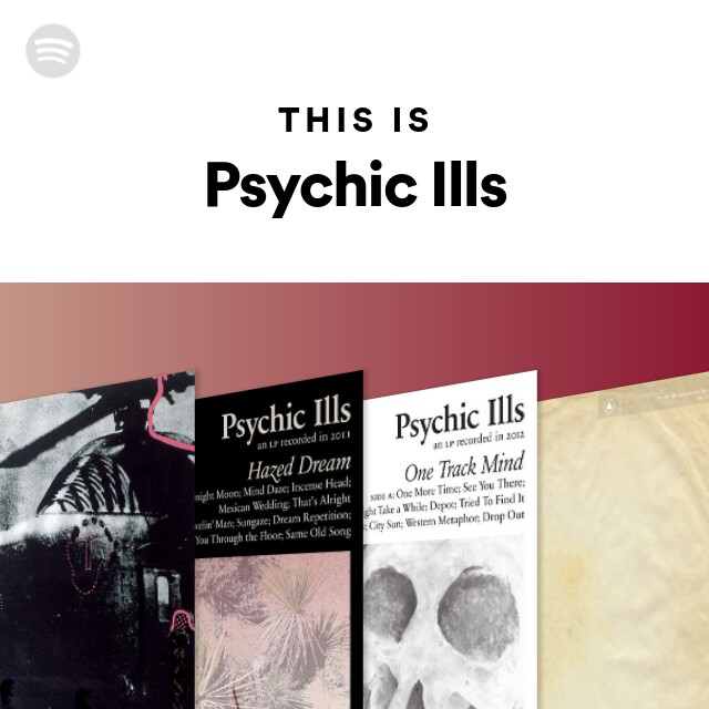 This Is Psychic Ills Playlist By Spotify Spotify