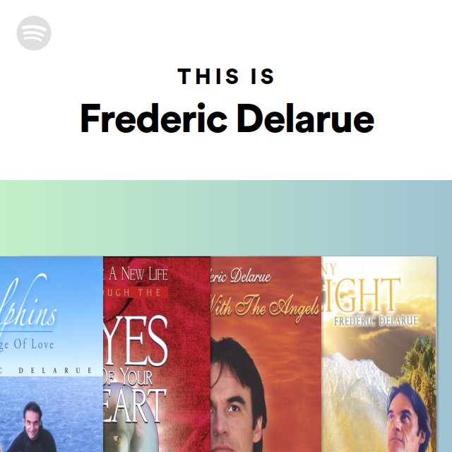 This Is Frederic Delarue - playlist by Spotify | Spotify