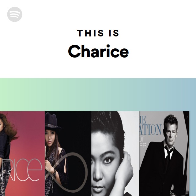 This Is Charice - playlist by Spotify | Spotify