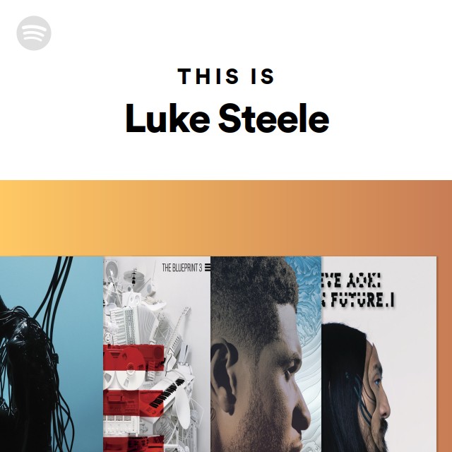 This Is Luke Steele | Spotify Playlist