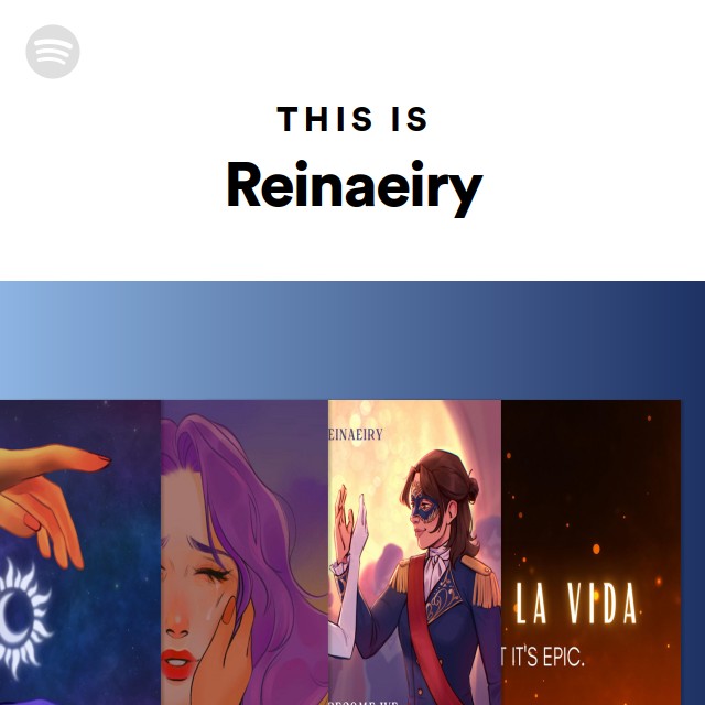 This Is Reinaeiry - playlist by Spotify | Spotify
