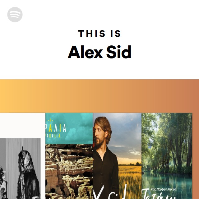 This Is Alex Sid - playlist by Spotify | Spotify