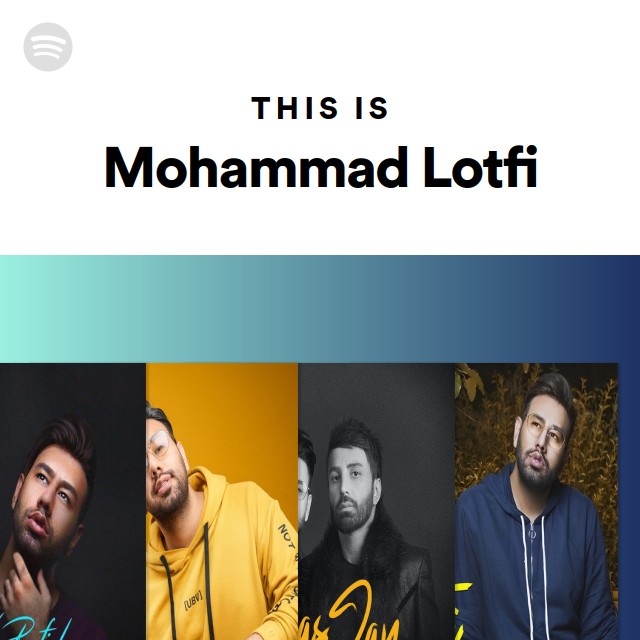 This Is Mohammad Lotfi | Spotify Playlist