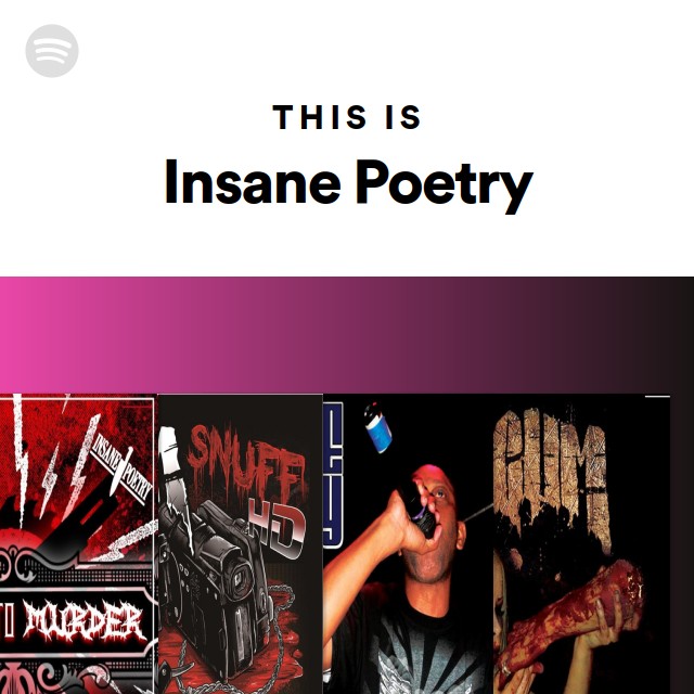 This Is Insane Poetry - playlist by Spotify | Spotify