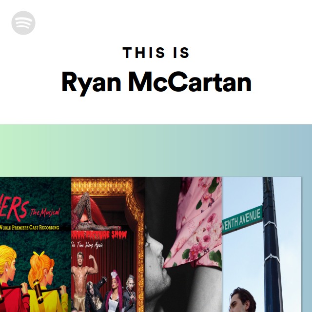 This Is Ryan McCartan - playlist by Spotify | Spotify