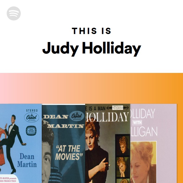 This Is Judy Holliday - playlist by Spotify | Spotify