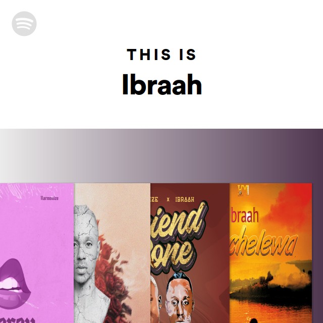 This Is Ibraah - playlist by Spotify | Spotify