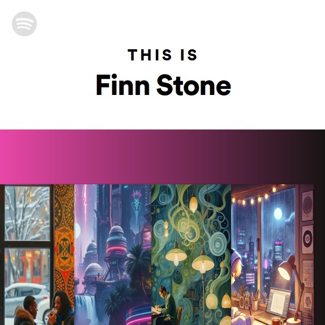 This Is Finn Stone | Spotify Playlist