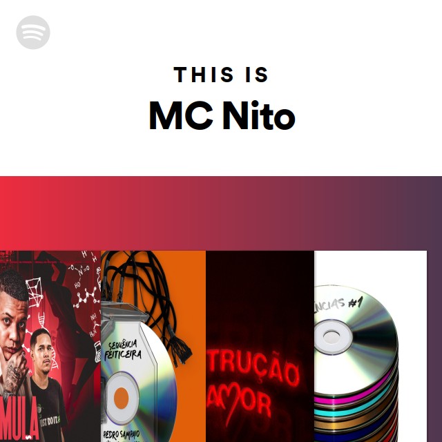 This Is MC Nito | Spotify Playlist
