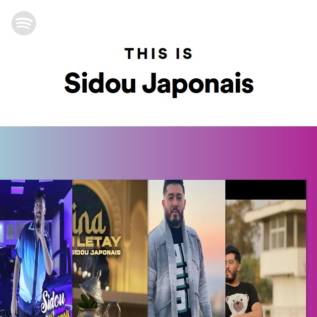 This Is Sidou Japonais - playlist by Spotify | Spotify