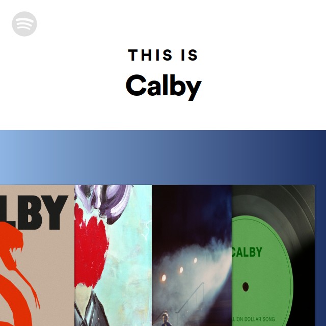 This Is Calby | Spotify Playlist