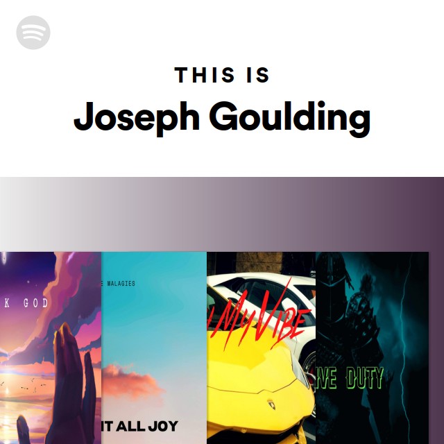 This Is Joseph Goulding - playlist by Spotify | Spotify