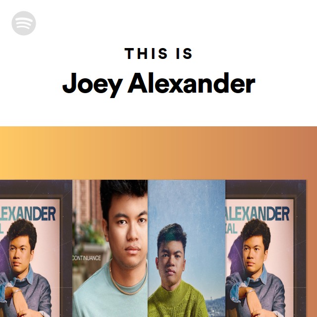 This Is Joey Alexander - playlist by Spotify | Spotify