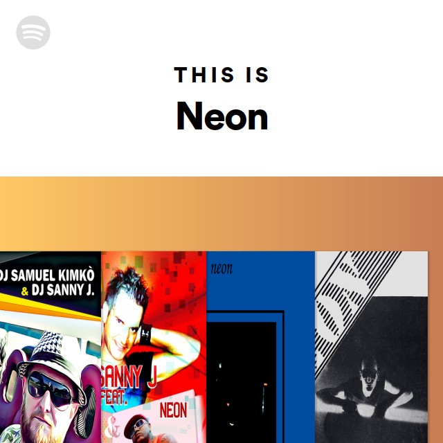 This Is Neon - playlist by Spotify | Spotify