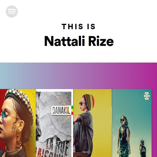 This Is Nattali Rize - playlist by Spotify | Spotify