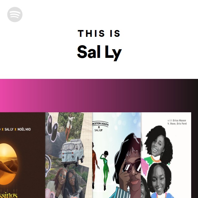 This Is Sal Ly - playlist by Spotify | Spotify