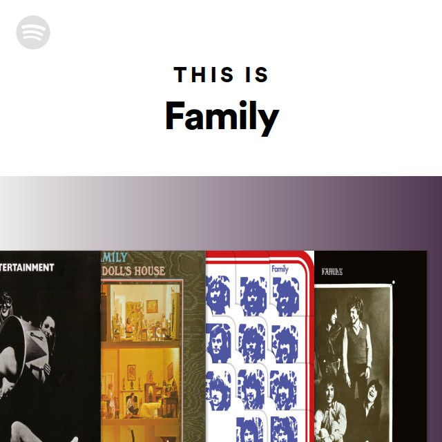 This Is Family - playlist by Spotify | Spotify
