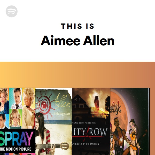 This Is Aimee Allen | Spotify Playlist