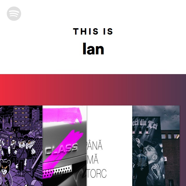 This Is Ian - playlist by Spotify | Spotify